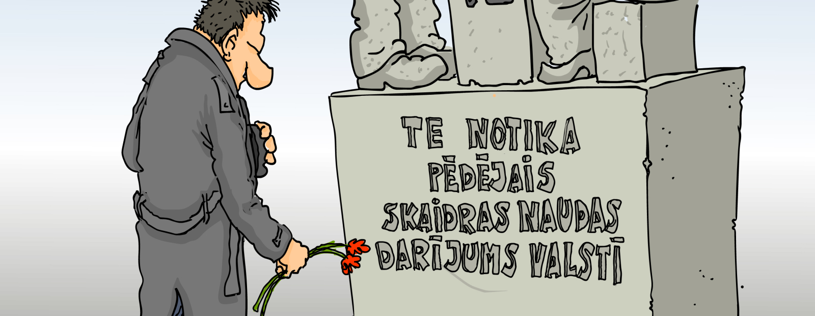 Piemineklis skaidras naudas darījumam / Diena